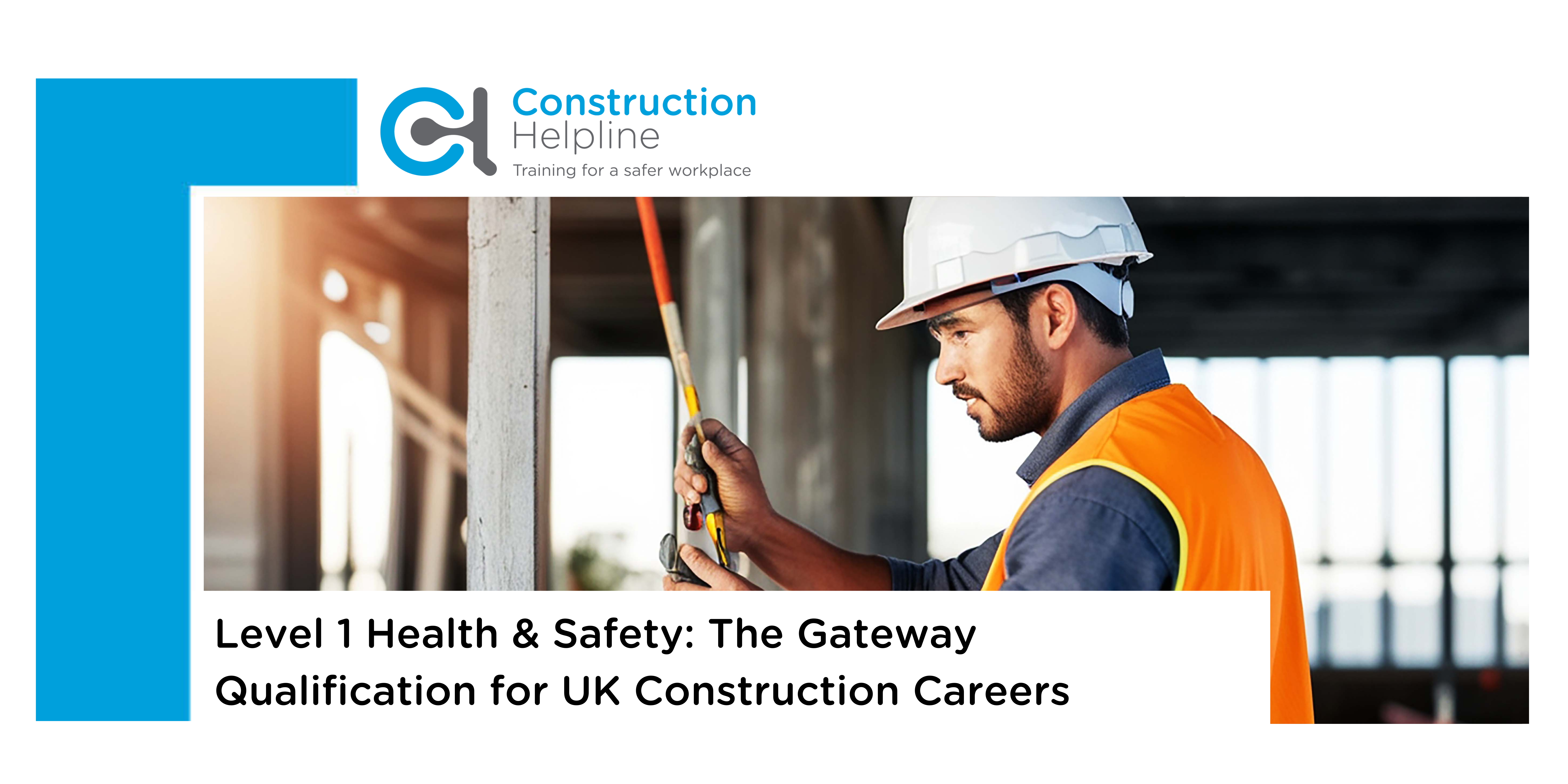 Level 1 Health & Safety: The Gateway Qualification for UK Construction ...